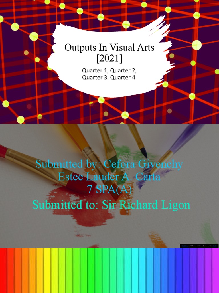 My Outputs in Visual Arts 2021 1 | PDF