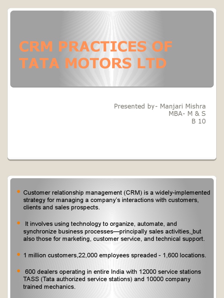 CRM Practices of Tata Motors LTD: Presented By-Manjari Mishra Mba - M ...