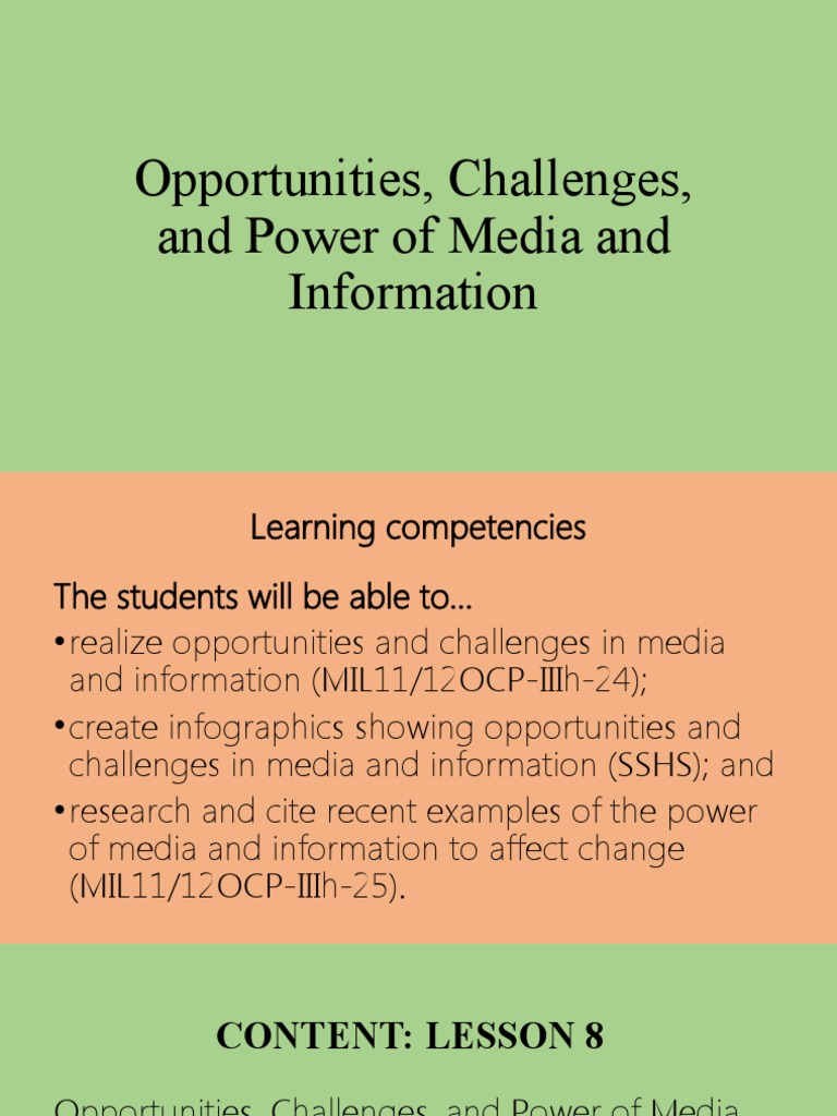 Lesson 8 - Opportunities Challenges and Power of Media and Information ...