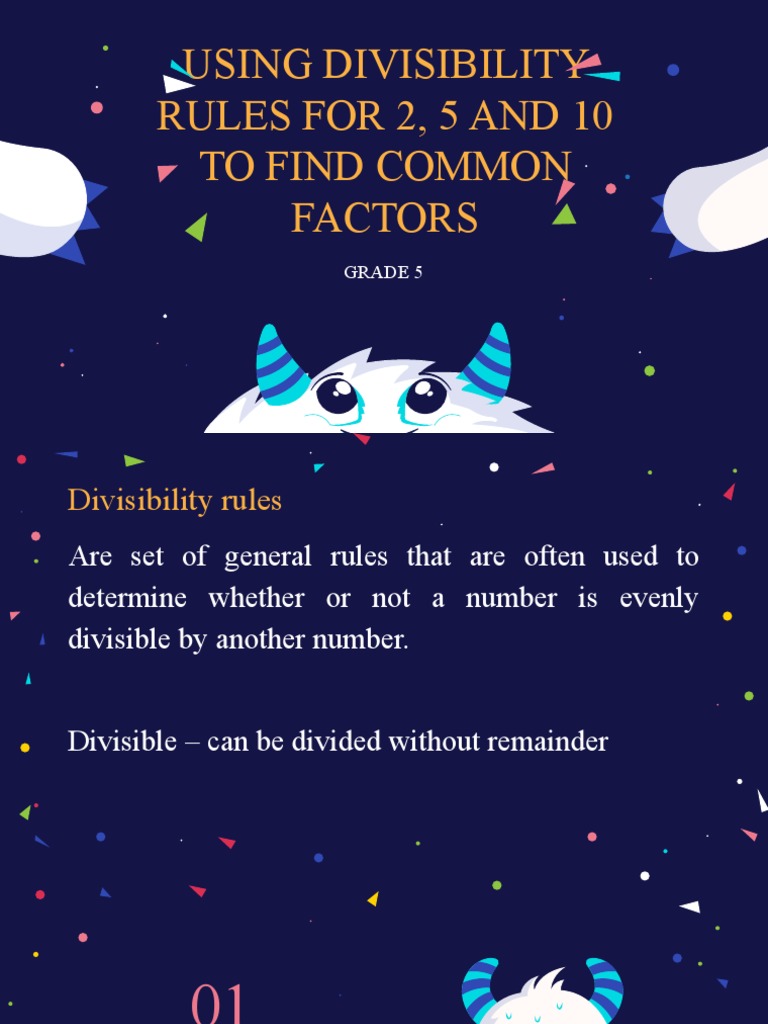 Using Divisibility Rules For 2, 5 and 10 To Find Common Factors | PDF ...