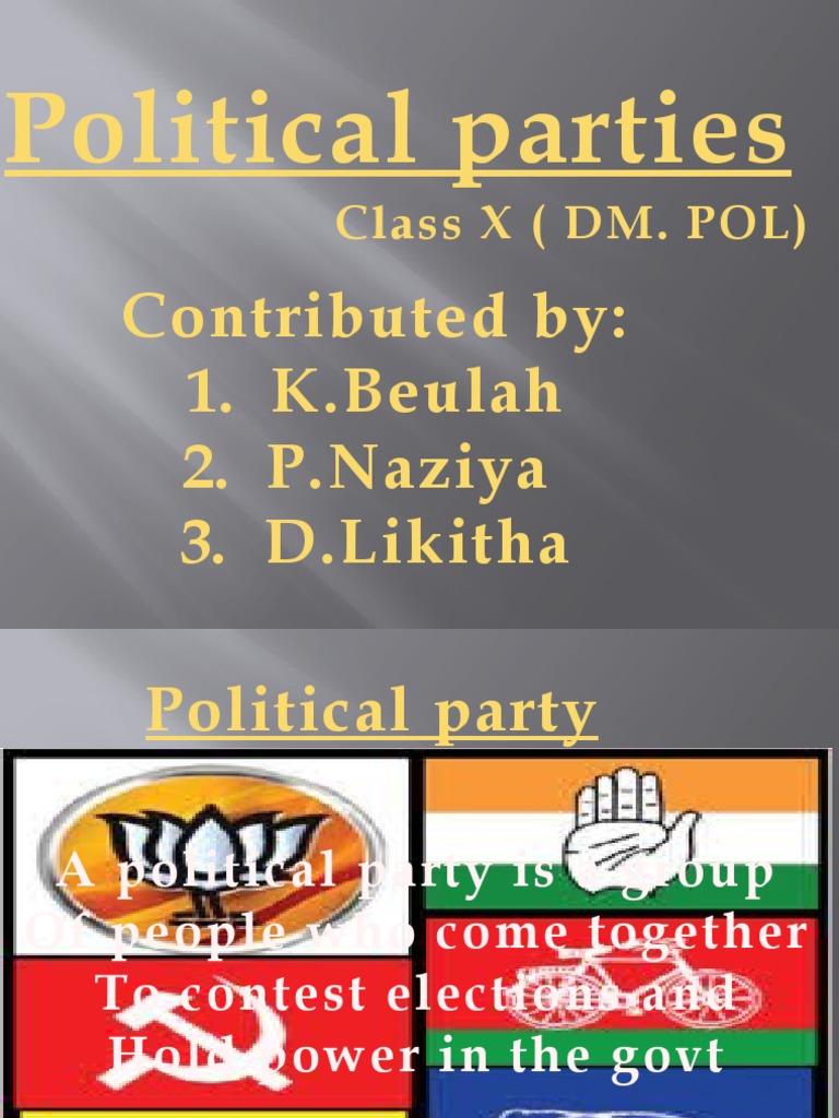 Powerpoint Presentation of Political Parties Class 10 Cbse | PDF