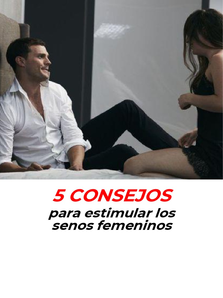 5 Consejos para Estimular Los Senos de Una Mujer | PDF | Pecho | Pezón
