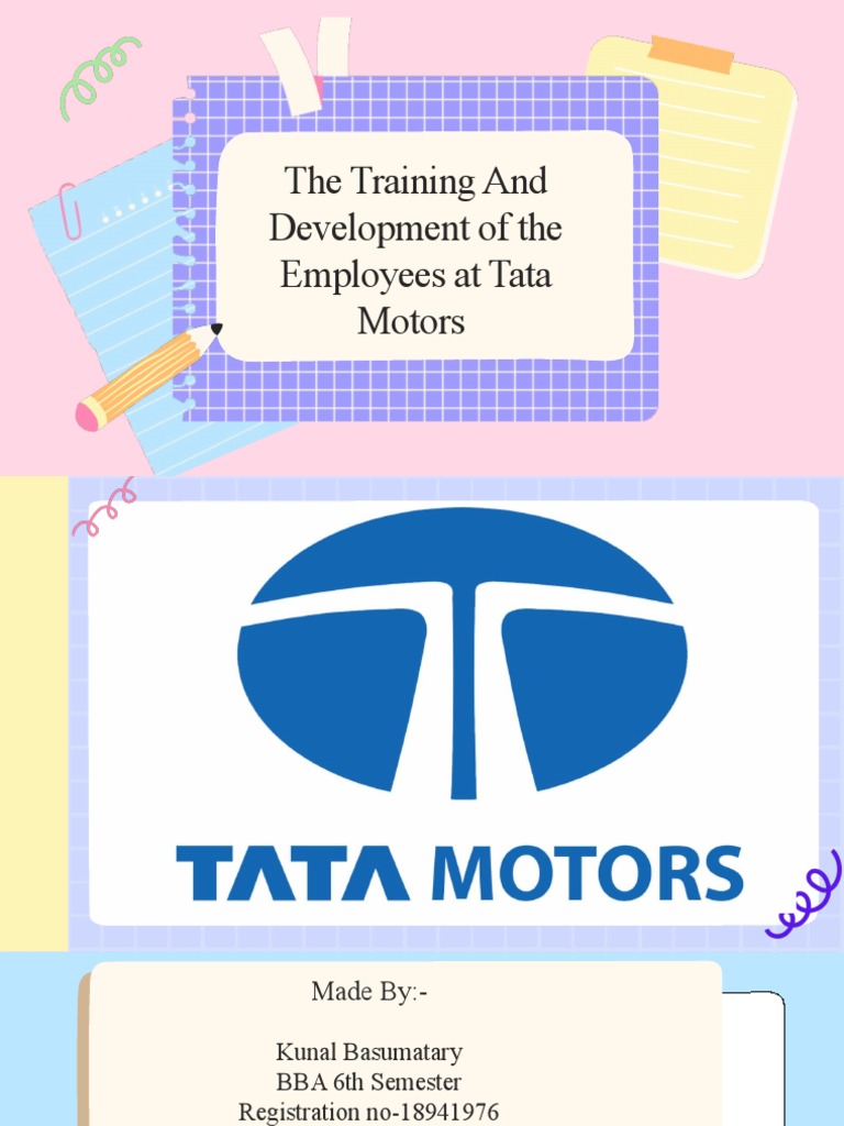 The Training and Development of The Employees at Tata Motors | PDF ...