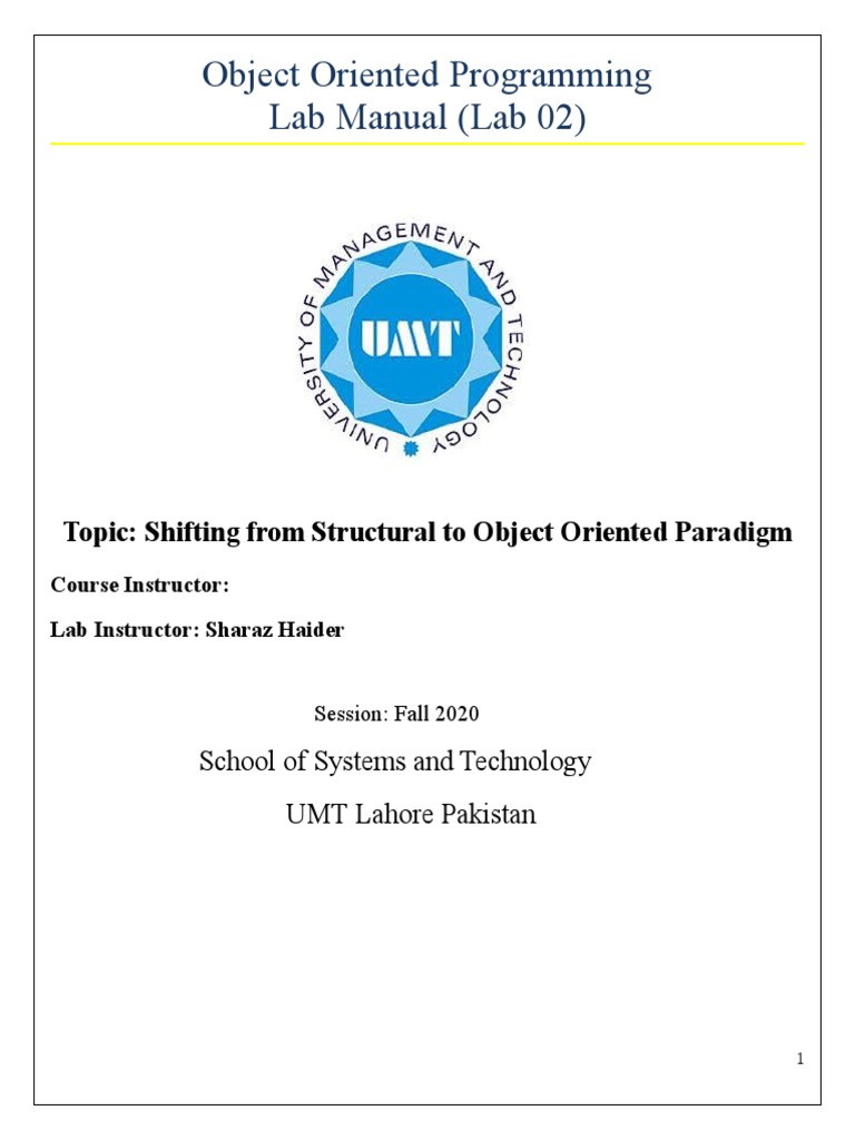 Object Oriented Programming Lab Manual (Lab 02) : Topic: Shifting From ... Object Oriented Programming Lab Manual (Lab 02) : Topic: Shifting From ...