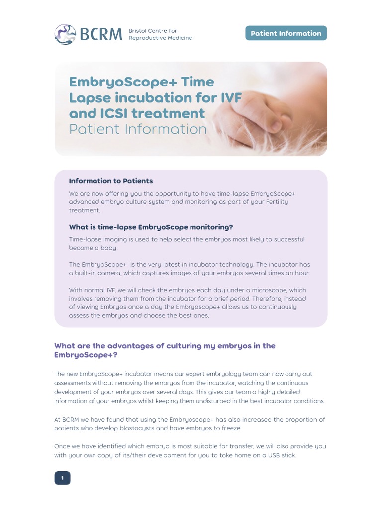 BCRM EmbryoScope+ Time Lapse Incubation For IVF and ICSI Treatment - Patient Information | PDF ...