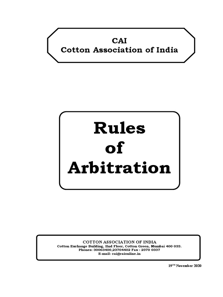 Rules of Arbitration: CAI Cotton Association of India | PDF | Arbitral ...