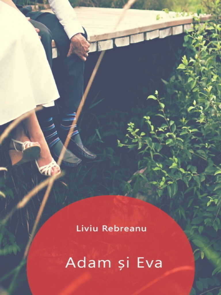 Liviu Rebreanu - Adam Si Eva | PDF