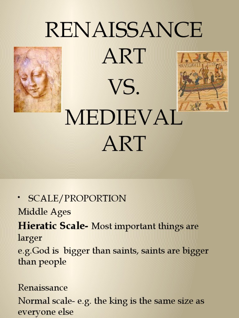 Renaissance ART VS. Medieval ART | PDF | Renaissance Art | Renaissance