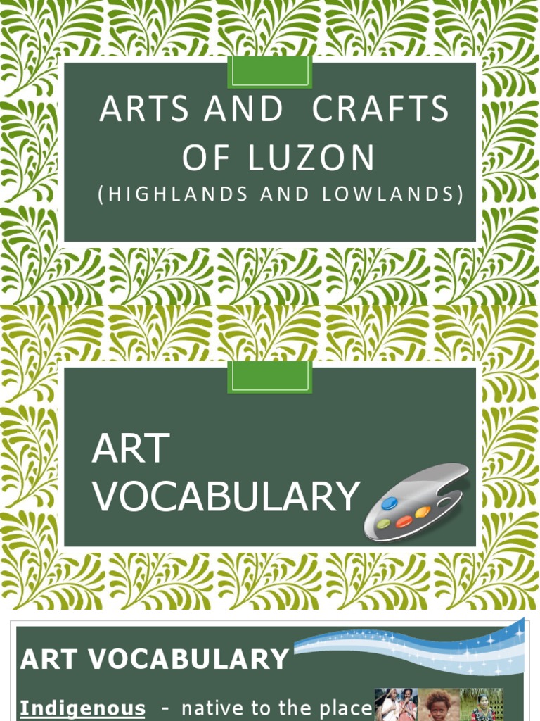 Arts and Crafts of Luzon Highlands and Lowlands | PDF | Textiles