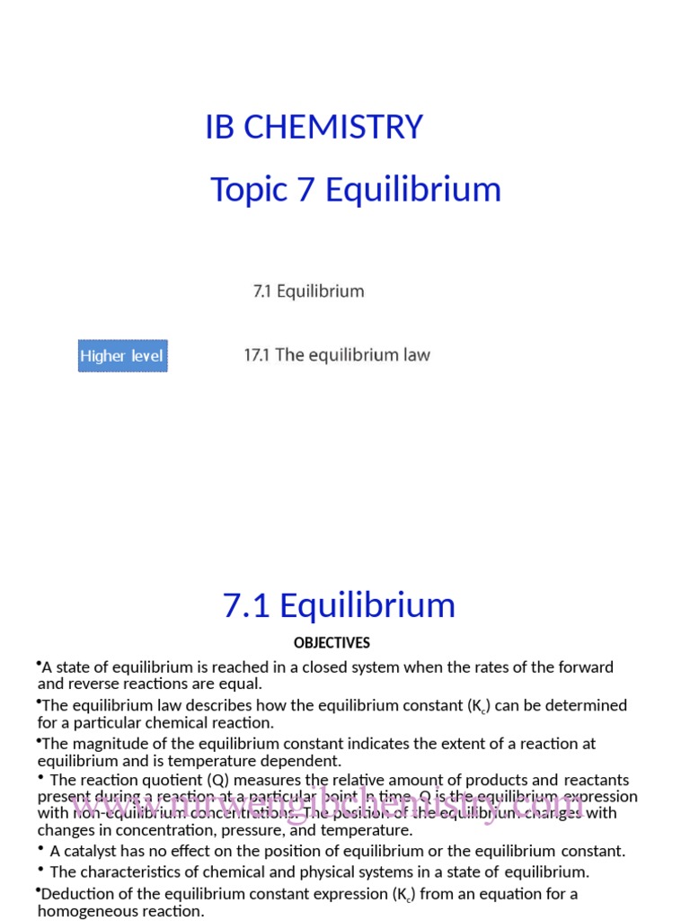 Ib PPT 7 SL | PDF | Chemical Equilibrium | Chemical Reactions