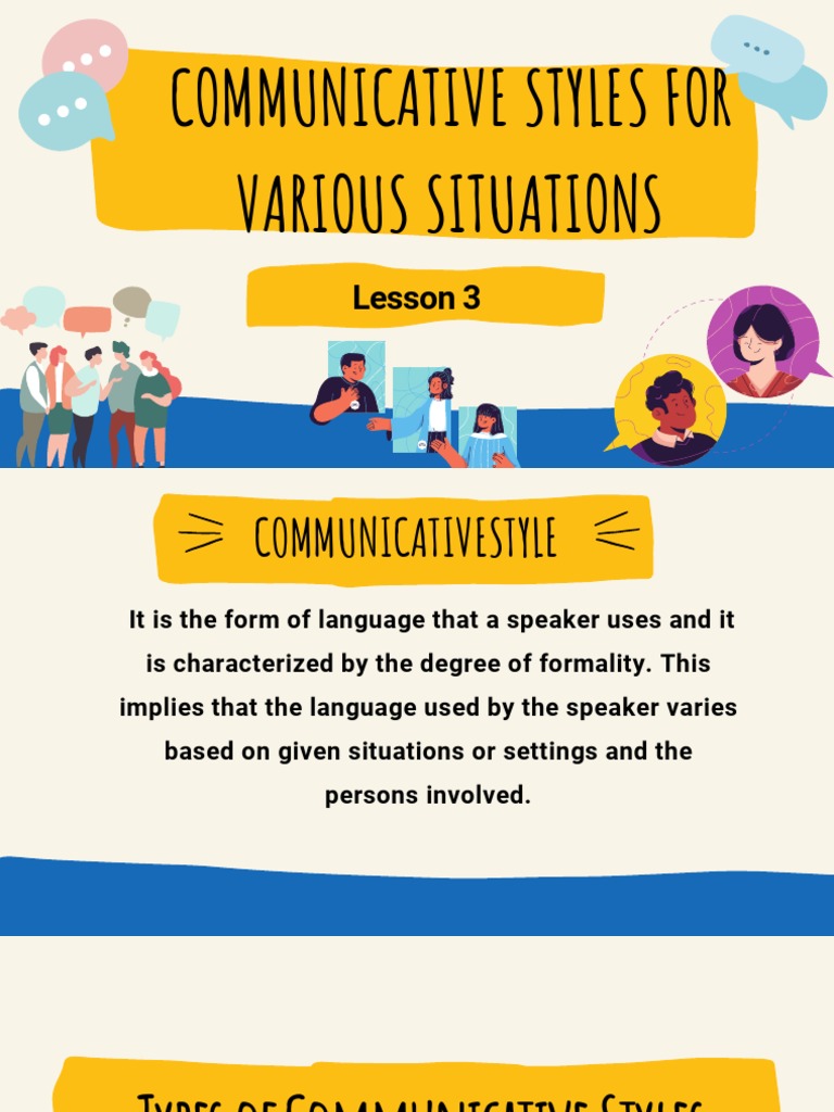 L3 G 9 Communicative Styles For Various Situations | PDF | Conversation ...