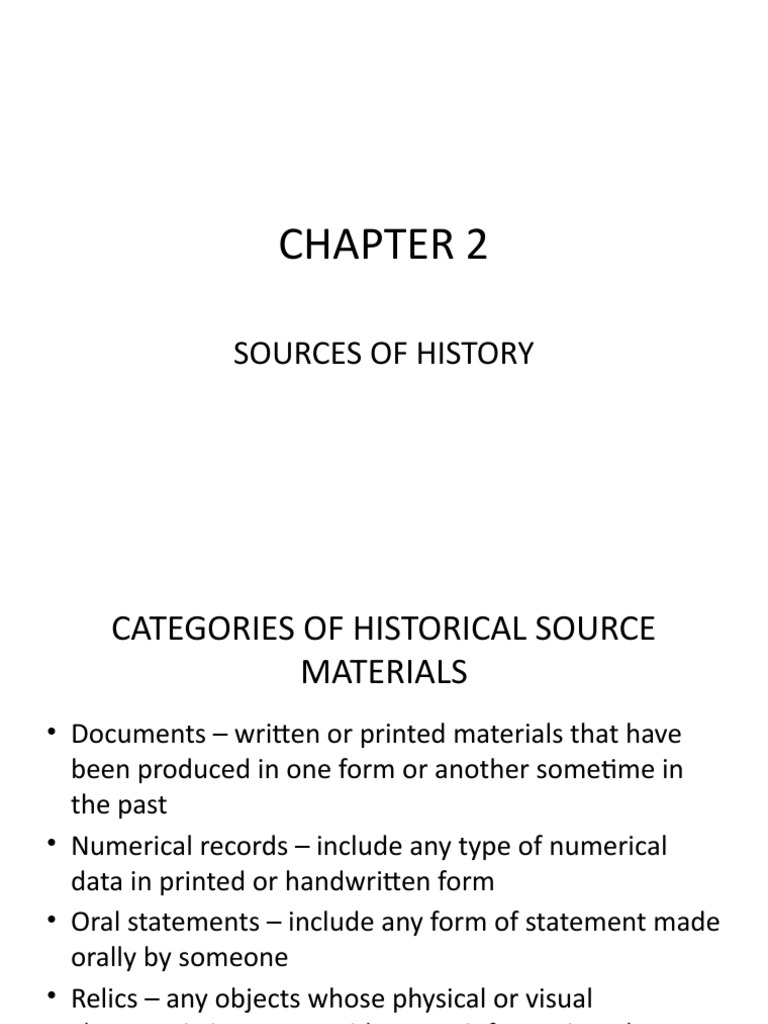 CHAPTER 2 Sources of History | PDF | Witness | Primary Sources