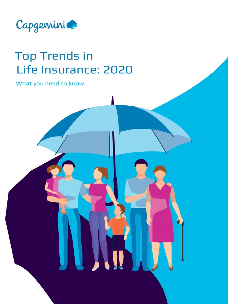 Top Trends in Life Insurance: 2020: What You Need To Know | PDF ...