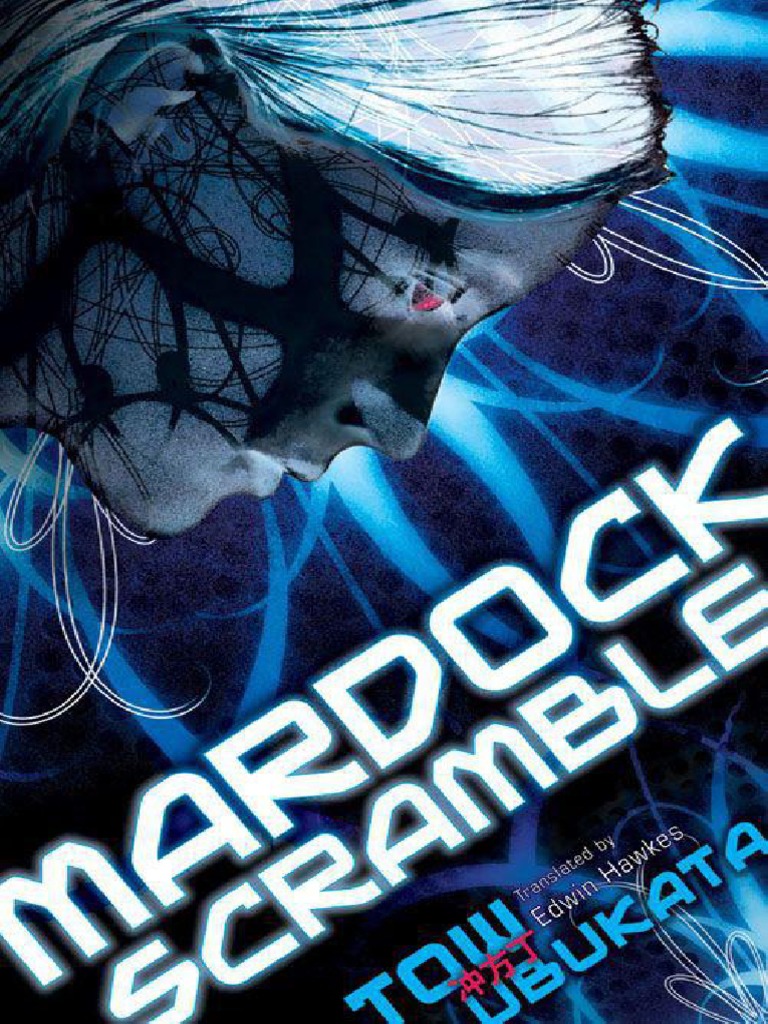 Mardock Scramble - Ubukata Tow | PDF