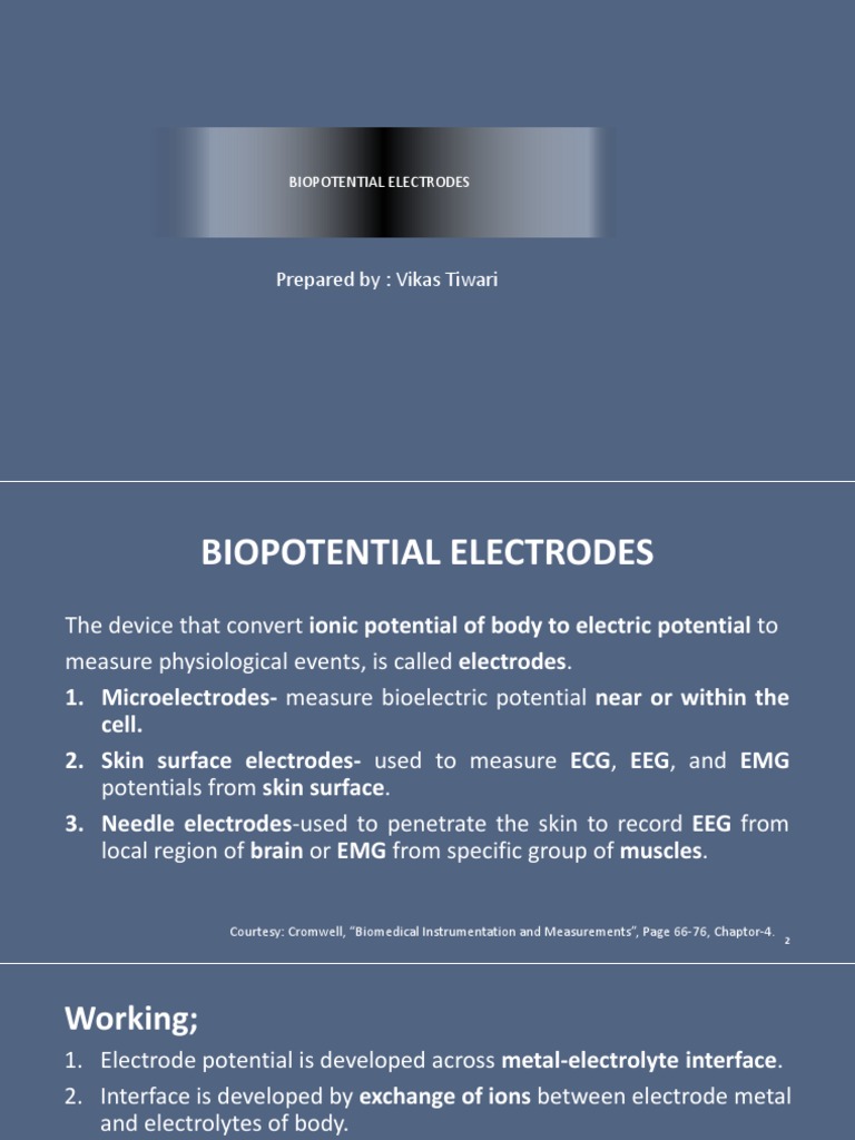 Prepared By: Vikas Tiwari: Biopotential Electrodes | PDF | Electromyography | Electrical Impedance