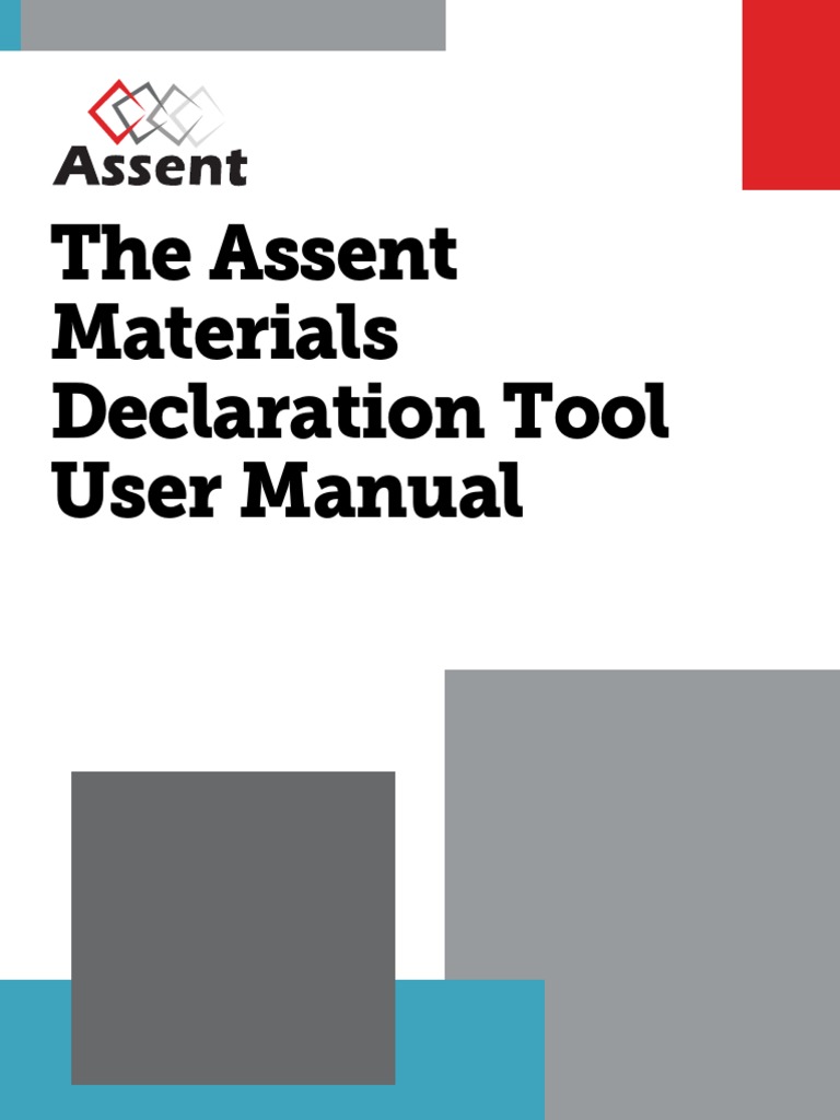 Assent Materials Declaration Tool - User Manual | PDF | Xml | Computing