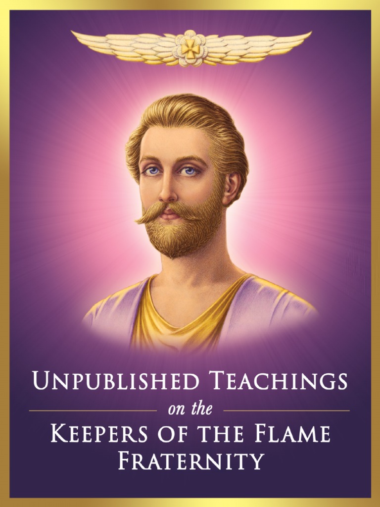 Unpublished Teachings On The Keepers of The Flame Fraternity | PDF ...