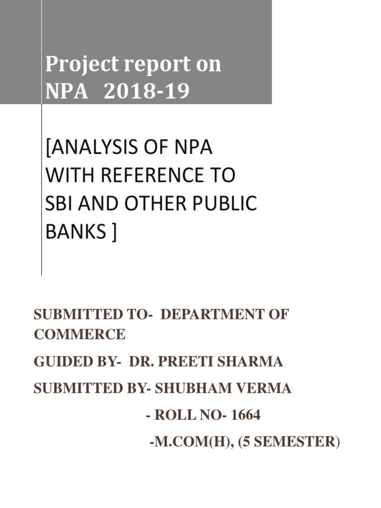Project Report On NPA 2018-19: (Analysis of Npa With Reference To Sbi ...