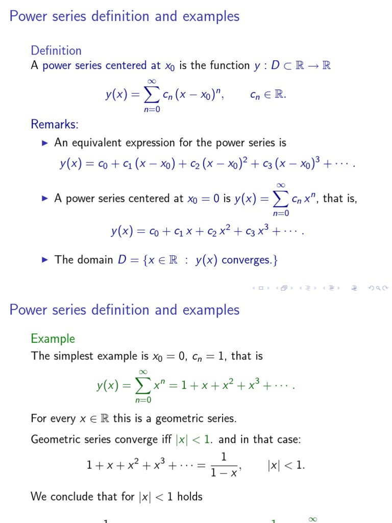 Power Series Centered at X Y: D R R y (X) X C (X X), C R | Download ...