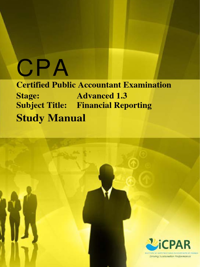 Cpa A1.3 - Advanced Financial Reporting - Study Manual | PDF ...
