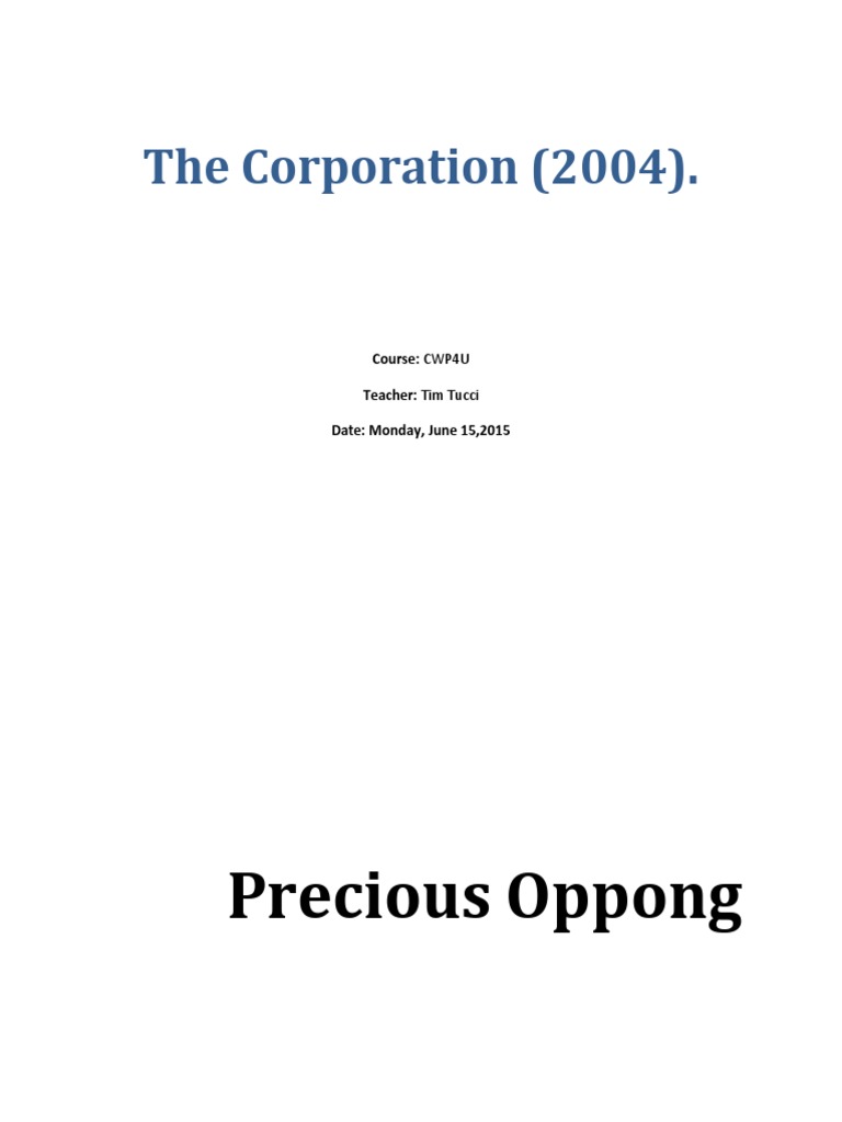 The Corporation 2004 Precious Oppong The | PDF | Corporations | Psychopathy