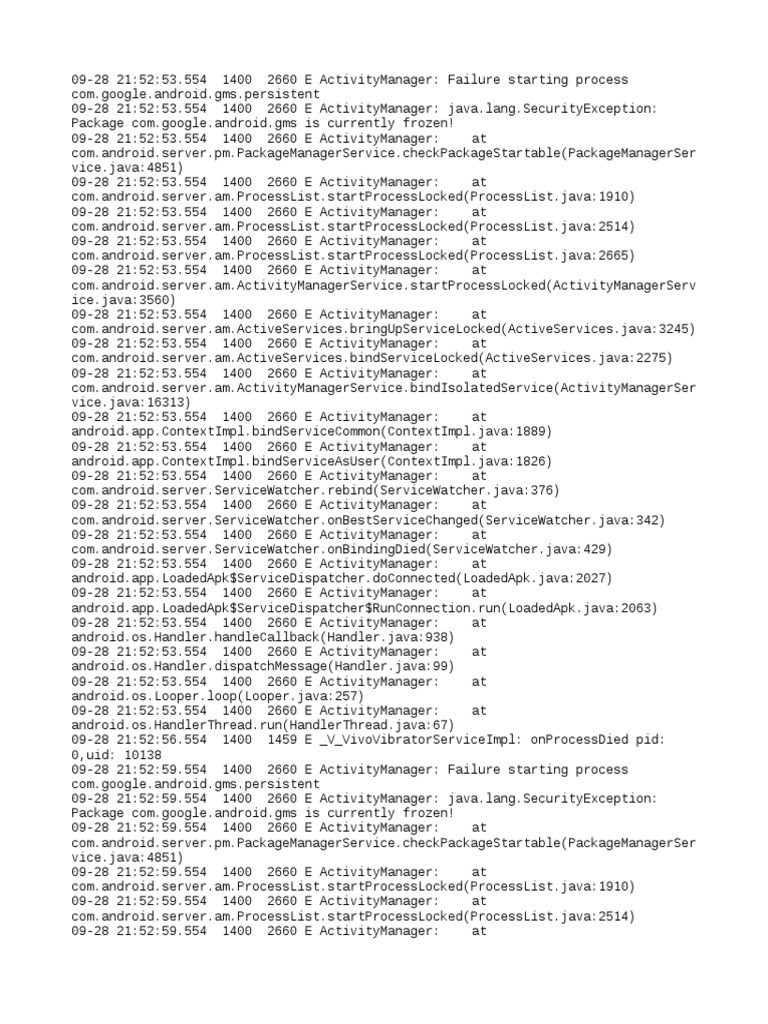 Android log messages showing failure to start process and SecurityException due to frozen Google ...