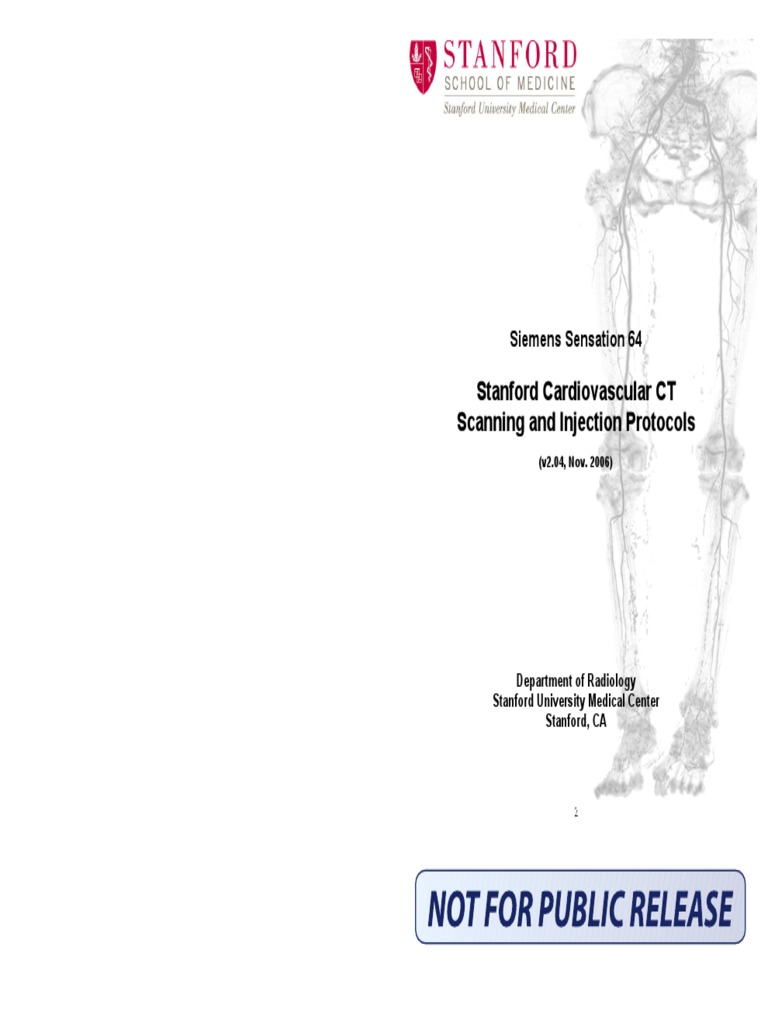 Stanford Cardiovascular CT Scanning and Injection Protocols: Siemens ...