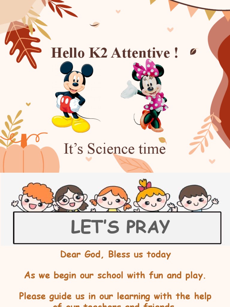 Hello K2 Attentive !: It's Science Time | PDF