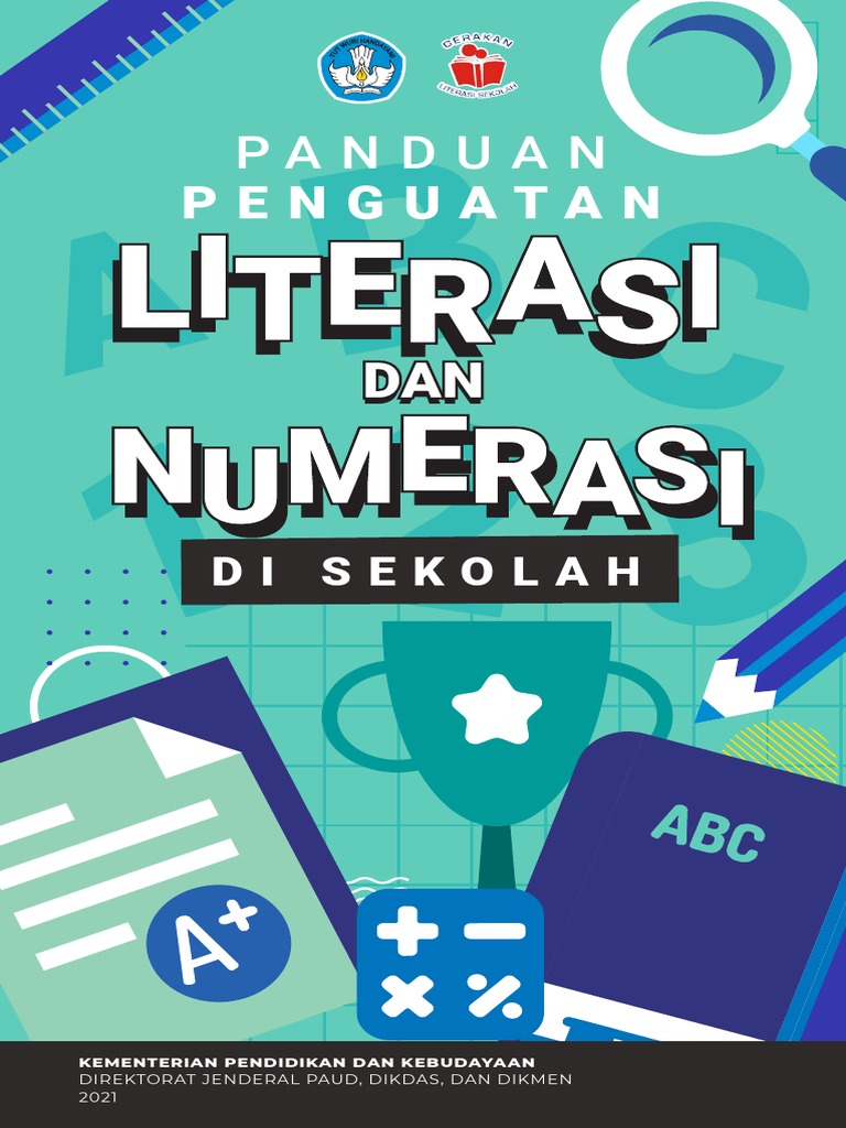 Panduan Penguatan Literasi Dan Numerasi Di Sekolah | PDF