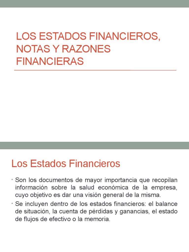 Análisis Completo De Los Estados Financieros Notas Explicativas Y