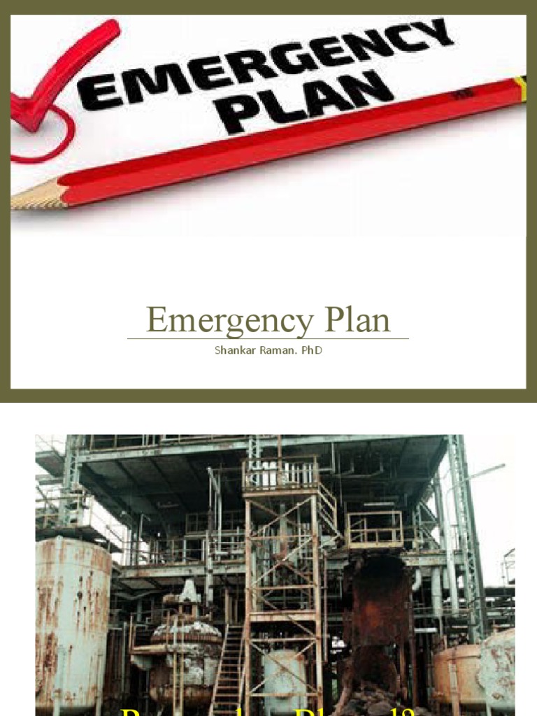 Emergency Plan: Shankar Raman. PHD | PDF | Emergency Management | Emergency