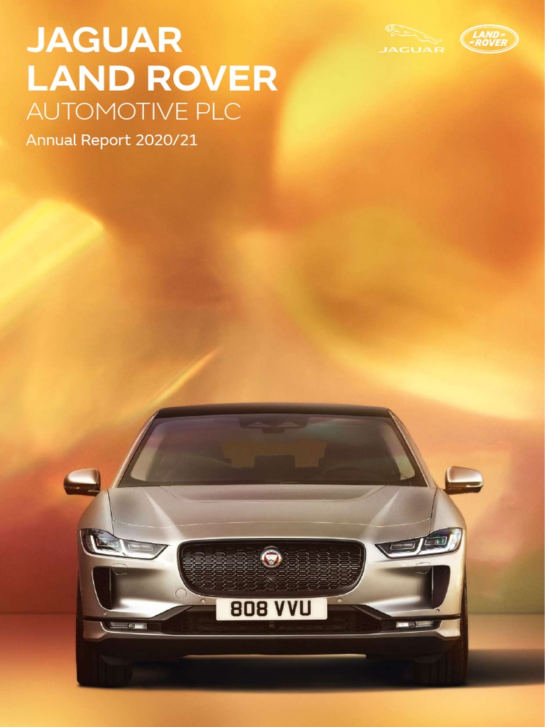 JLR Annual Report 2020 21 | PDF | Financial Statement | Supply Chain