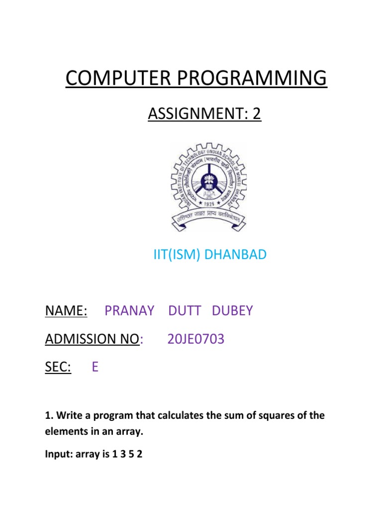 Computer Programming: Assignment: 2 | PDF | Matrix (Mathematics ...
