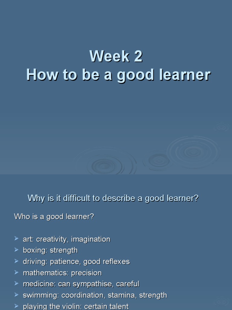 Week 2 How To Be A Good Learner | PDF | Motivational | Motivation