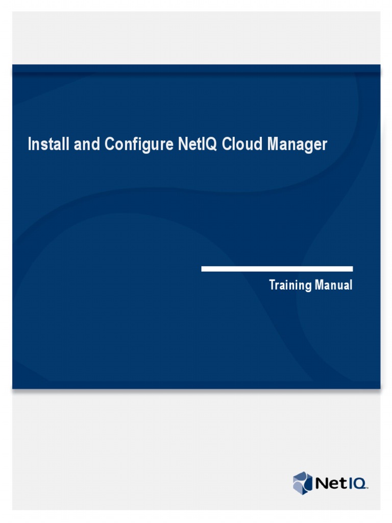 Install and Configure Netiq Cloud Manager: Training Manual | PDF | License | Intellectual ...