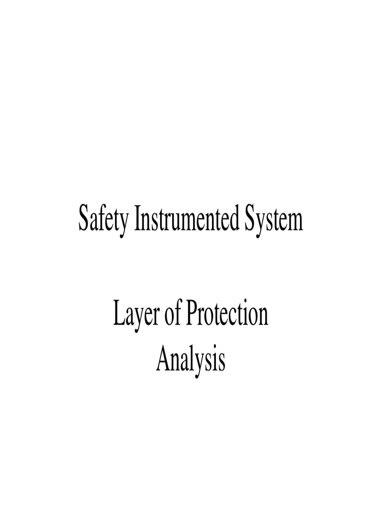 Safety Instrumented System Layer of Protection Analysis | PDF | Systems ...