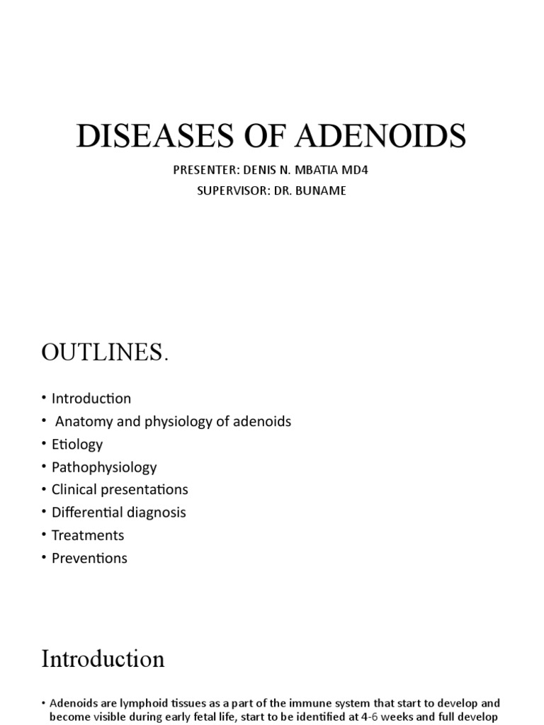 Diseases of Adenoids | PDF | Lymphatic System | Anatomy