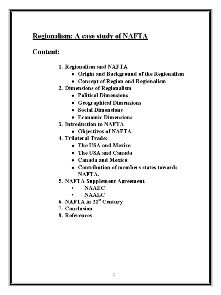 Regionalism A Case Study of NAFTA | PDF | North American Free Trade Agreement | Canada