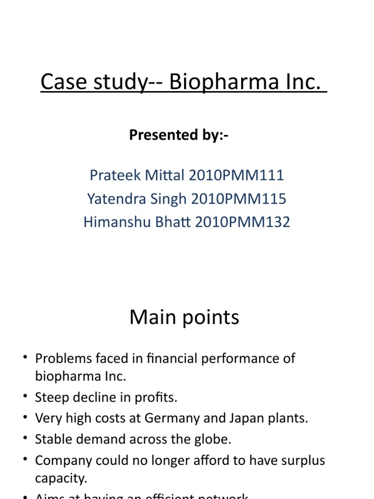 Case Study - Biopharma Inc.: Presented By | PDF | Exchange Rate ...