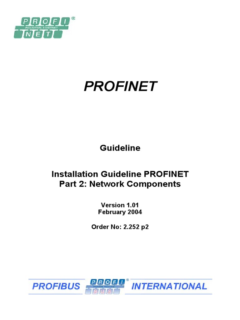 Profinet: Guideline Installation Guideline PROFINET Part 2: Network ...