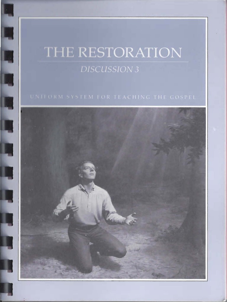 Discussion 3 - The Restoration | PDF | Restoration (Latter Day Saints ...