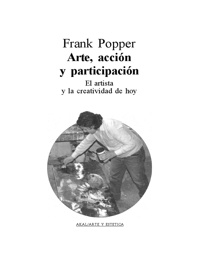 Frank Popper - Arte, Acción y Participación | PDF | Realismo (Artes ...