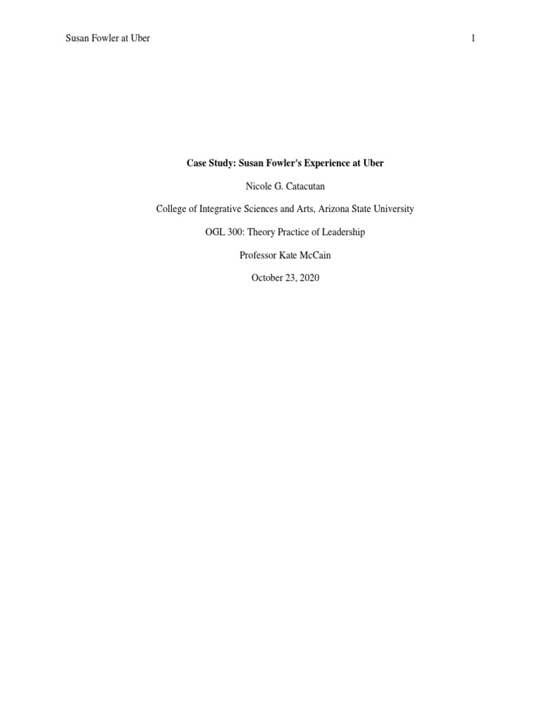 Case Study: Susan Fowler's Experience at Uber | PDF | Leadership | Emotions