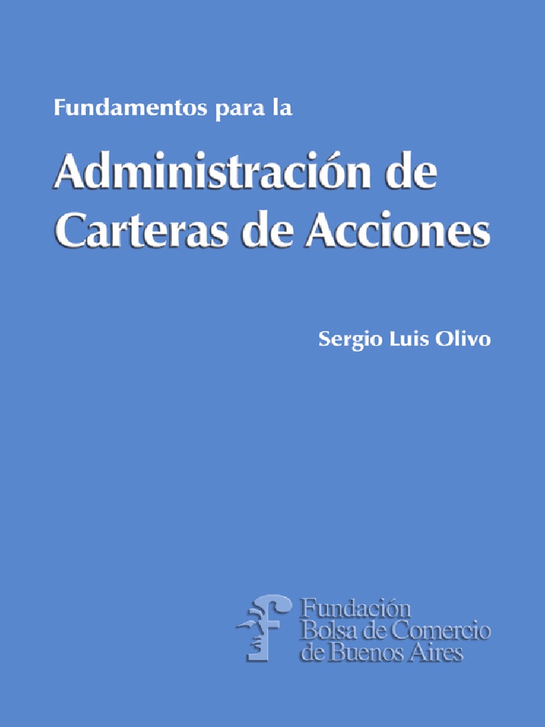 Fundamentos para La Administracion de Carteras de Acciones Sergio Luis Olivo | Descargar gratis ...