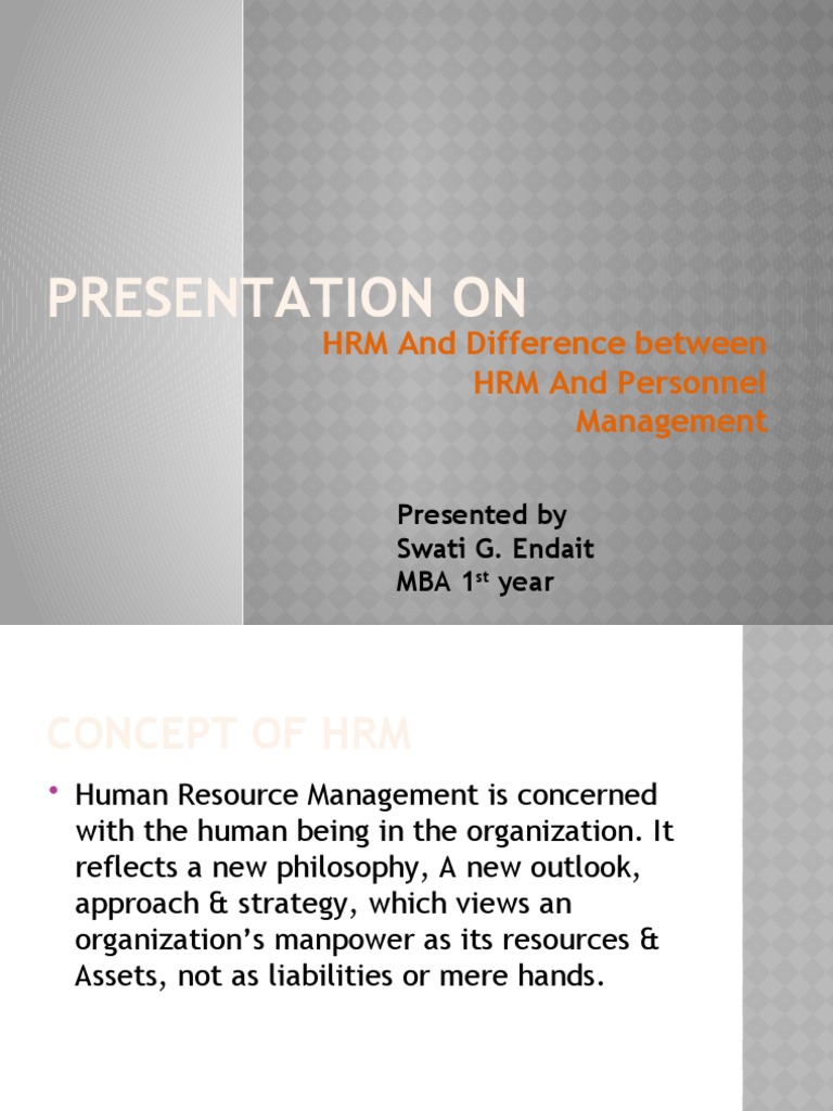 Presentation On: HRM and Difference Between HRM and Personnel ...
