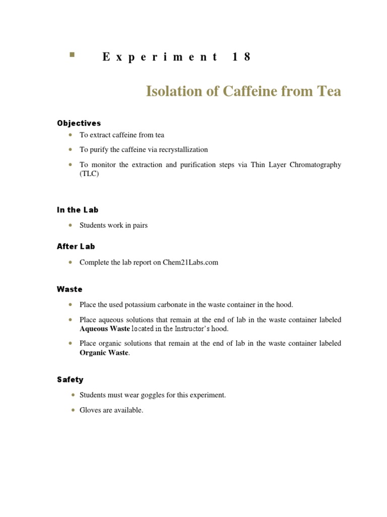 Isolation of Caffeine From Tea: Experiment 18 | PDF | Filtration | Alkaloid