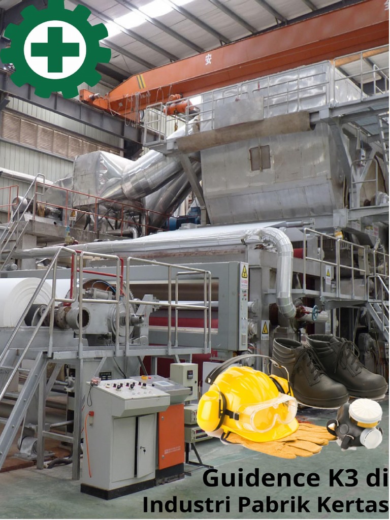 Tugas K3 - Guidence K3 Di Industri Pabrik Kertas | PDF