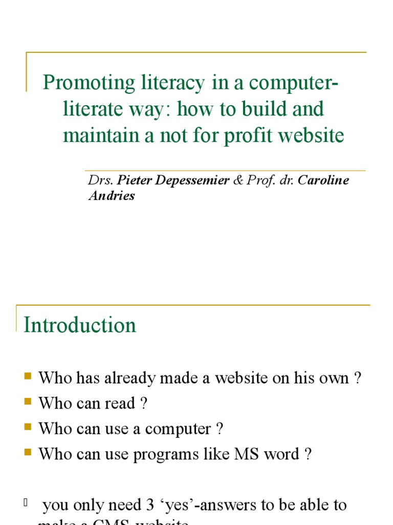 Promoting Literacy in A Computer-Literate Way: How To Build and ...