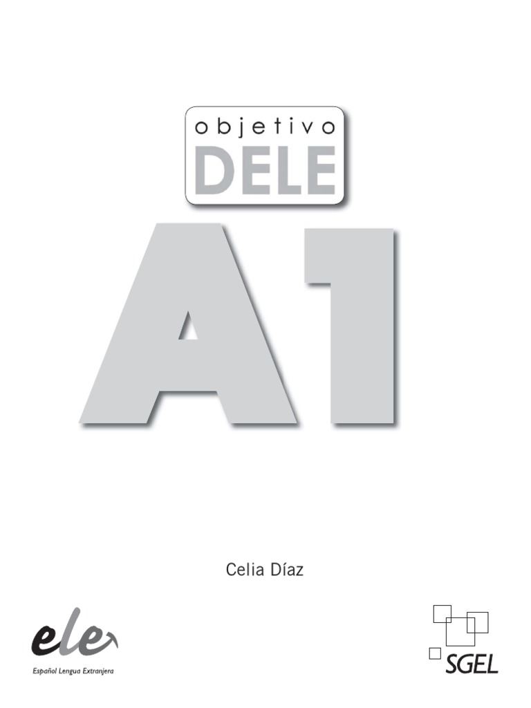 Objetivo DELE A1 | PDF | Prueba (evaluación)
