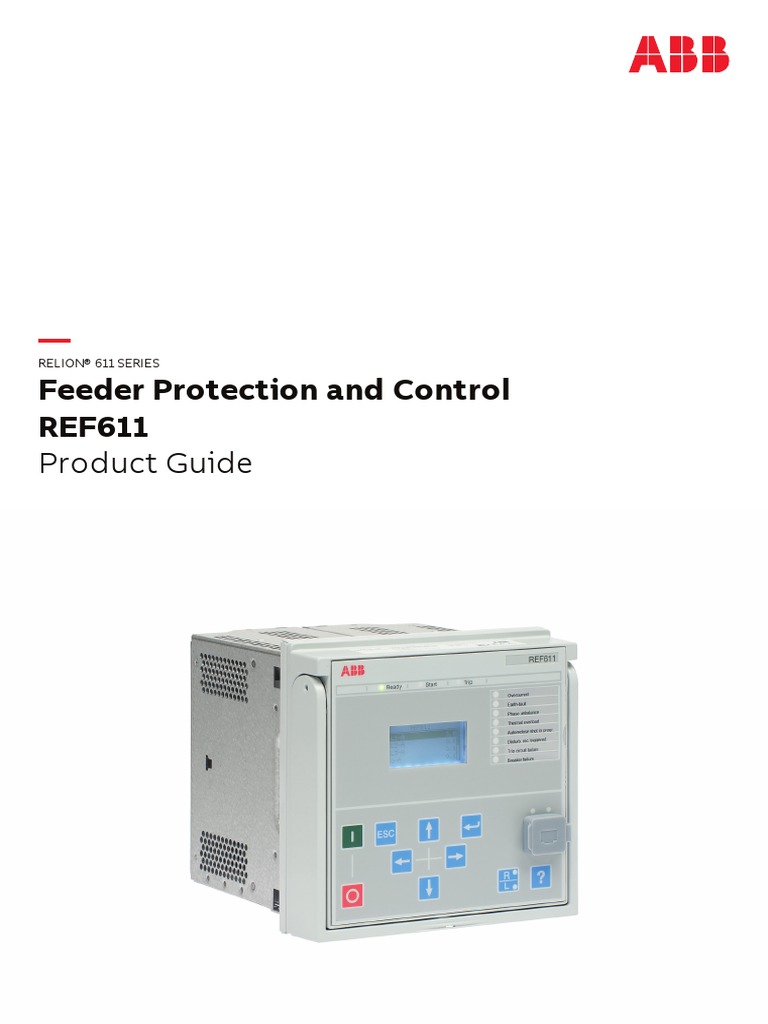 Feeder Protection and Control REF611: Product Guide | PDF | Electric ...